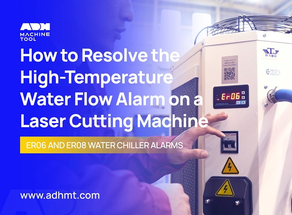 How to Resolve the High-Temperature Water Flow Alarm on a Laser Cutting ...